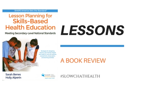Lessons – A Book Review – #slowchathealth