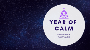 #YearofCalm – #slowchathealth
