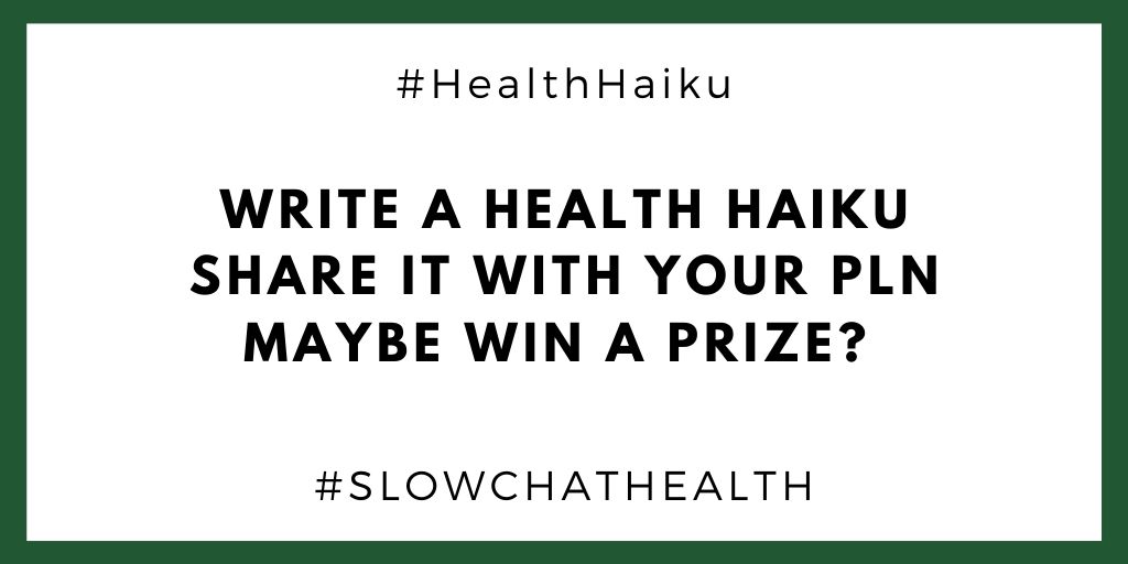 Haiku in Health & PE: Mindfulness in Motion – #slowchathealth