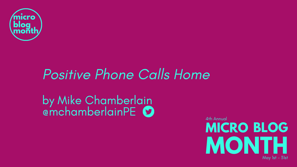 Positive Phone Calls Home – #slowchathealth